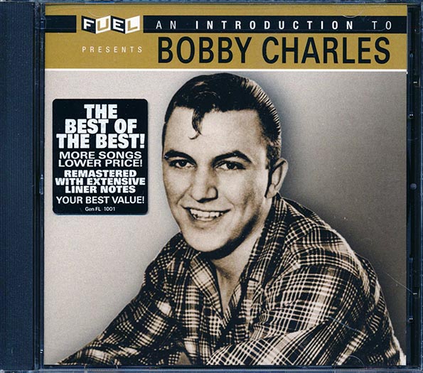 Bobby Charles - An Introduction To Bobby Charles