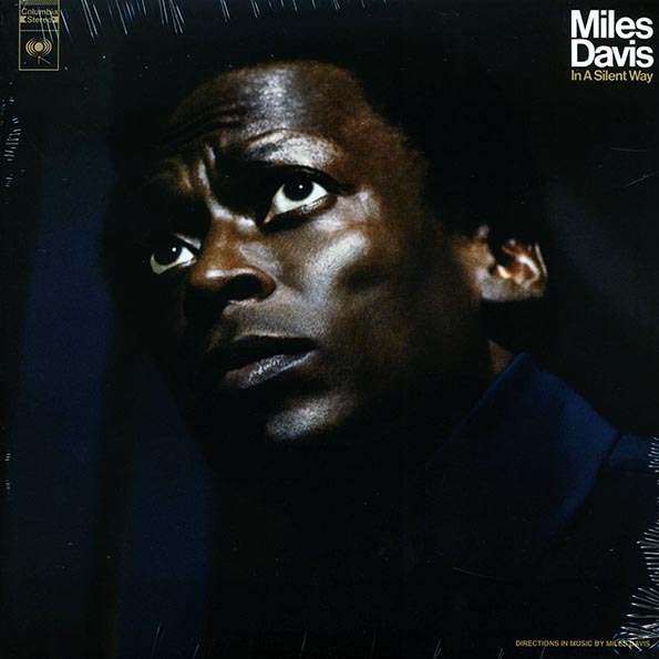 Miles Davis - In A Silent Way