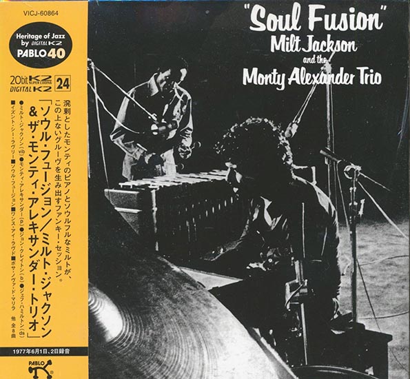 Milt Jackson & Monty Alexander Trio - Soul Fusion