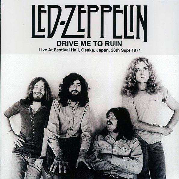 Led Zeppelin - Drive Me To Run: Live At Festival Hall, Osaka, Japan ...